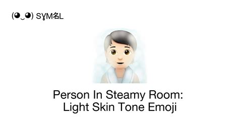 🧖🏻 Person In Steamy Room Light Skin Tone Emoji Meaning Copy And Paste Emoticon ‿ Symbl