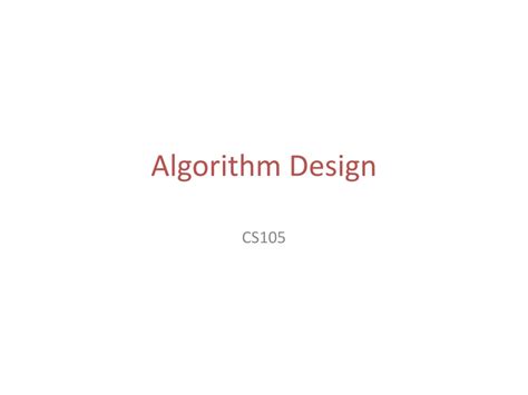 PPT Algorithm Design PowerPoint Presentation Free Download ID 9097583