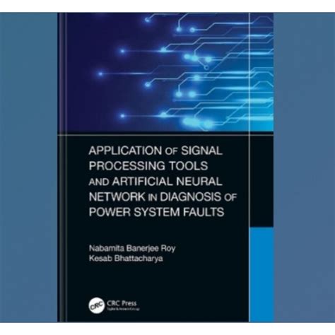 Jual Buku Application of Signal Processing Tools and Artificial Neural Network in Diagnosis of ...