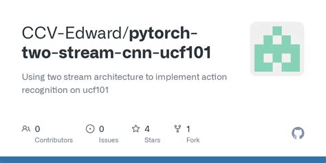 Github Ccv Edwardpytorch Two Stream Cnn Ucf101 Using Two Stream