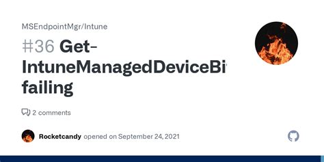 Get IntuneManagedDeviceBitLockerKeyPresence Ps Failing Issue MSEndpointMgr Intune GitHub