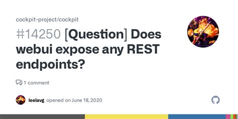 Question Does Webui Expose Any Rest Endpoints · Issue 14250