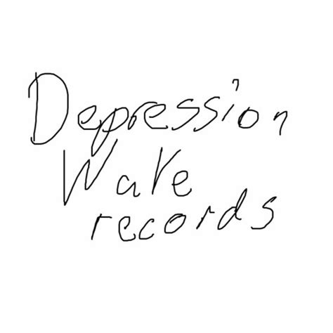 Stream Depression Wave Records Music Listen To Songs Albums