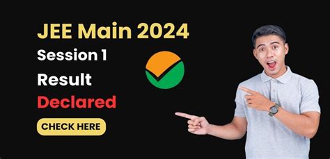 JEE Main 2024 Session 1 Result Declared Check Scorecard Now