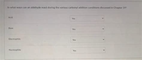Solved In What Ways Can An Aldehyde React During The Various Chegg Com