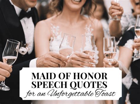 Maid Of Honor Speech Quotes For An Unforgettable Toast Bold Bubbly