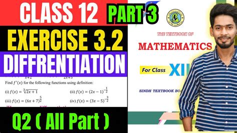 Class 12 Exercise 32 Q2 Complete Unit 3 Differentiation New Mathematic