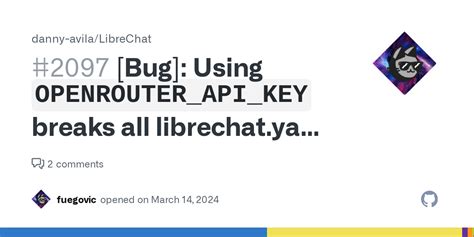 Bug Using `openrouterapikey` Breaks All Librechatyaml Custom