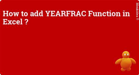 How To Apply YEARFRAC Function In Excel Monkidea Analytics Idea Of Wisdom With Analytics