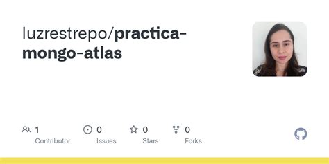 Github Luzrestrepopractica Mongo Atlas
