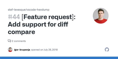 Feature Request Add Support For Diff Compare · Issue 44 · Stef