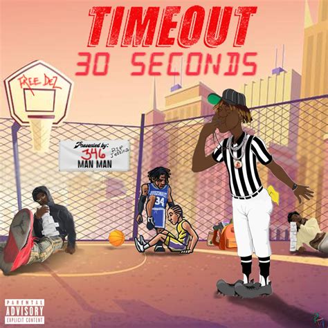 ‎timeout 30 Seconds By 346 Man Man On Apple Music