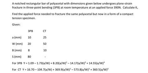 solved a notched rectangular bar of polyacetal with