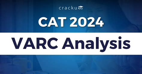 Cat Varc Exam Analysis 2024 Slot Wise Difficulty Good Attempts