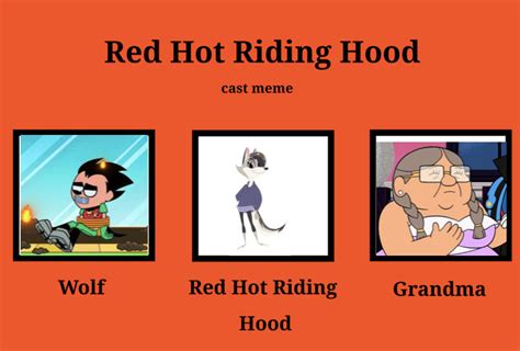 My Red Hot Riding Hood Cast By Alexlover366 On Deviantart
