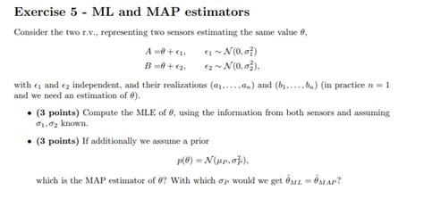 Solved Exercise 5 Ml And Map Estimators Consider The Two