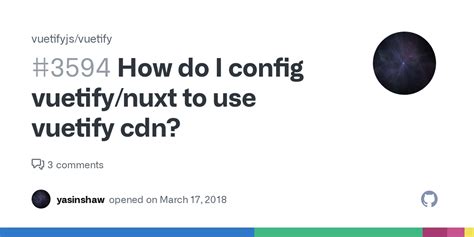 how do i config vuetify nuxt to use vuetify cdn · issue 3594