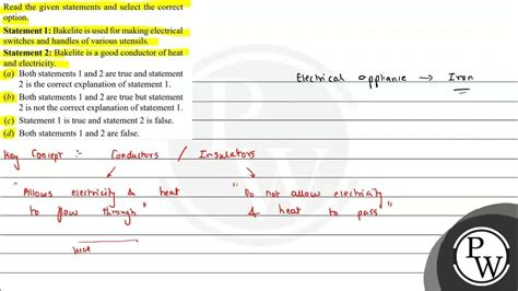 Read The Given Statements And Select The Correct Option Statement 1