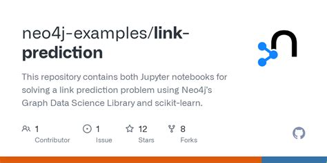 Github Neo4j Exampleslink Prediction This Repository Contains Both Jupyter Notebooks For
