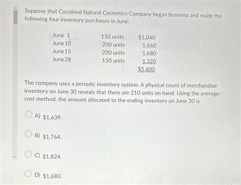 Solved Suppose That Cocokind Natural Cosmetics Company Began