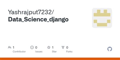 Github Yashrajput Data Science Django