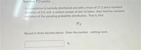 solved if a population is normally distributed and with a