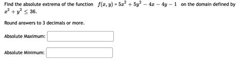 Solved Find The Maximum And Minimum Values Of The Function Chegg