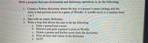 solved write a program that uses dictionaries and dictionary
