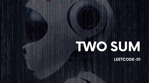 Two Sum Leetcode 01 Dsa C Youtube