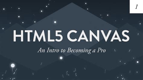 Html5 Canvas Tutorial For Complete Beginners Youtube