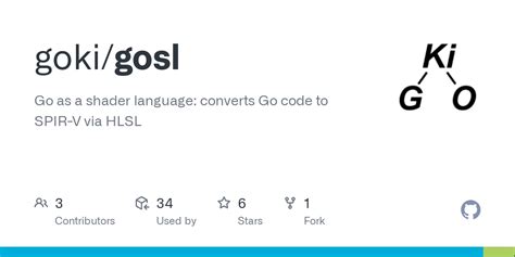 Github Goki Gosl Go As A Shader Language Converts Go Code To Spir V Via Hlsl