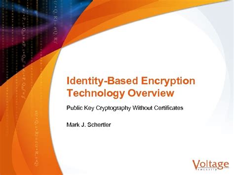 Identity Based Encryption Technology Overview Public Key Cryptography Without