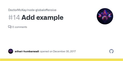 add example · issue 14 · doctormckay node globaloffensive · github