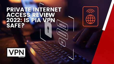 Is Pia Vpn Right For You Find Out Here
