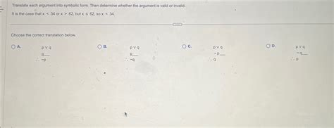 Solved Translate Each Argument Into Symbolic Form Then Chegg