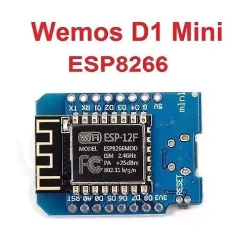 Wemos Esp8266 D1 Mini Esp 12 F Wifi Entorno Arduino Mebuscar Chile