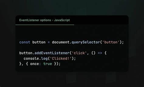 Javascript Tip Automatically Remove Event Listeners With Once True Medium