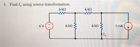 solved 1 find lo using source transformation 1 ma