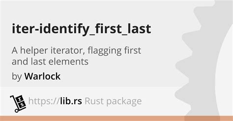 Iter Identifyfirstlast — Rust Library Librs