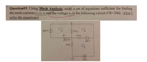 Solved Using Mesh Analysis Write A Set Of Equations