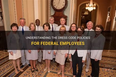 Understanding The Dress Code Policies For Federal Employees Shunvogue