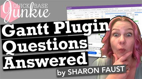 Quickbase Gantt Plugin Questions Answered