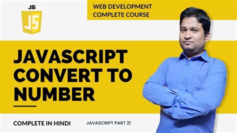 🔥web Development Complete Course Javascript Convert To Number