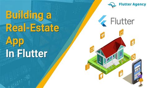 A Complete Guide To Create Real Estate App In Flutter Flutter Agency