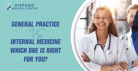 General Practice Vs Internal Medicine Key Differences