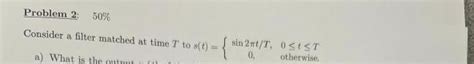 Solved Problem C Find The Impulse Response Of The Chegg Com