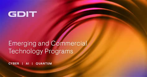 Gdit Enhances Emerging And Commercial Technology Programs Gdit