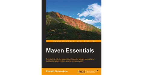 Convention Over Configuration Maven Essentials Book