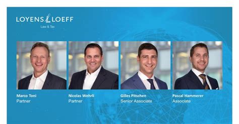 Loyens And Loeff On Linkedin Marco Toni Nicolas Wehrli Gilles Pitschen