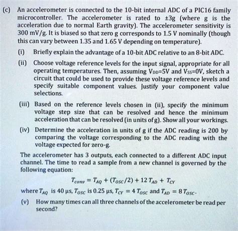 solved an accelerometer is connected to the 10 bit internal adc of a